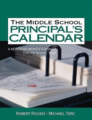 The Middle School Principal′s Calendar: A Month-By-Month Planner for ...