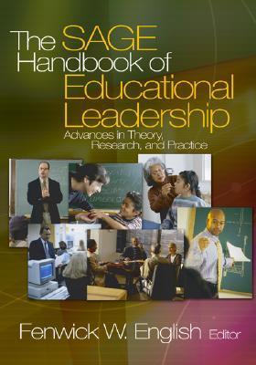 The SAGE Handbook of Educational Leadership: Advances in Theory ...