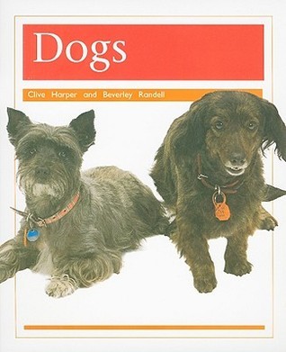 Pets: Dogs (PM Animal Facts: Pets) by Clive Harper | Goodreads