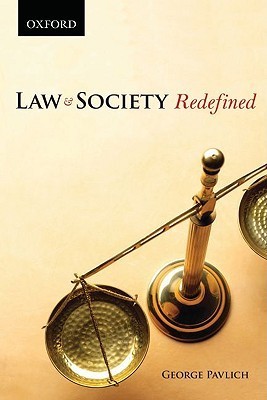 Law and Society Redefined by George Pavlich | Goodreads