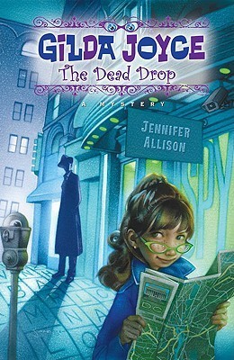 Gilda Joyce: The Dead Drop (Gilda Joyce, #4) by Jennifer Allison ...