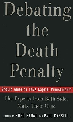 Debating the Death Penalty: Should America Have Capital Punishment? The ...
