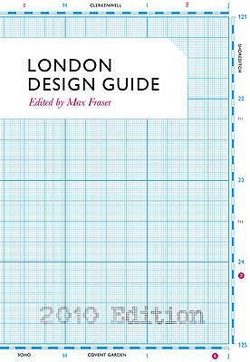 London Design Guide by Max Fraser | Goodreads