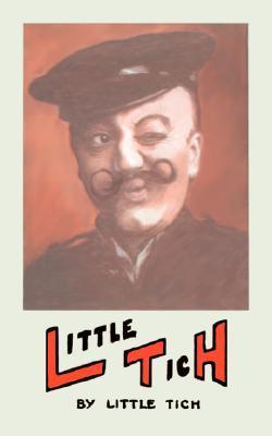 LITTLE TICH: A BOOK OF TRAVELS (AND WANDERINGS) by Harry Relph | Goodreads