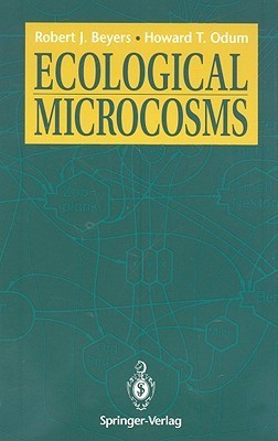 Ecological Microcosms by Robert J. Beyers | Goodreads