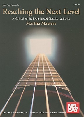 Reaching the Next Level: A Method for the Experienced Classical ...