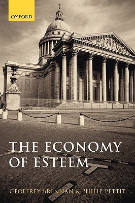 The Economy of Esteem: An Essay on Civil and Political Society by ...