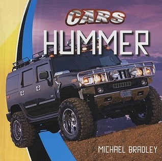 Hummer (Cars) by Michael Bradley | Goodreads