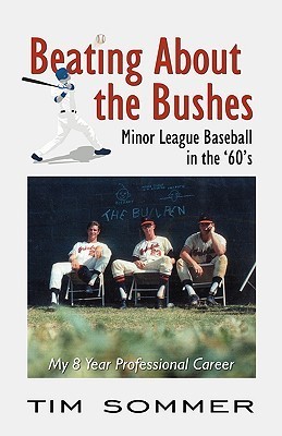Beating about the Bushes by Tim Sommer | Goodreads