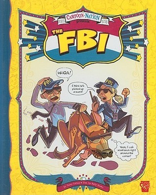 The FBI (Cartoon Nation) by Terry Collins | Goodreads