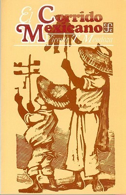 El Corrido Mexicano (139) (Spanish Edition) by Vicente T. Mendoza ...