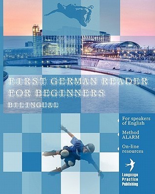 First German Reader for beginners bilingual for speakers of English ...
