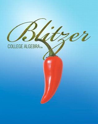 College Algebra by Robert Blitzer | Goodreads