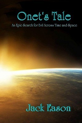 Onet's Tale by Jack Eason | Goodreads