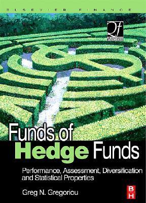 Funds of Hedge Funds: Performance, Assessment, Diversification, and ...