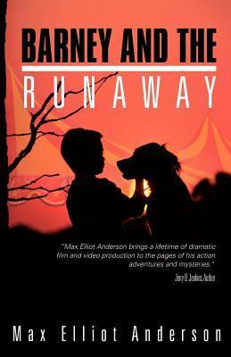 Barney and the Runaway by Max Elliot Anderson | Goodreads
