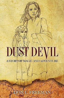 Dust Devil by Don L. Freeman | Goodreads