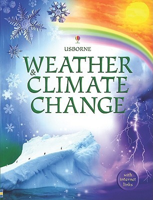 Weather and Climate Change by Laura Howell | Goodreads