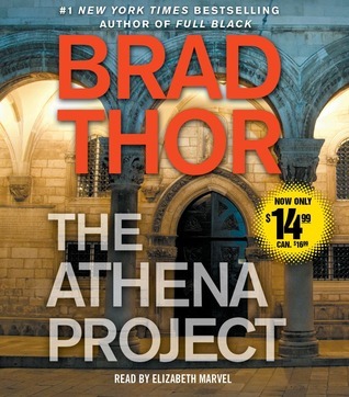 The Athena Project (Athena, #1) by Brad Thor | Goodreads