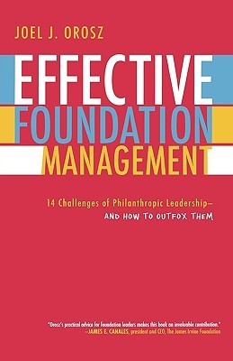 Effective Foundation Management: 14 Challenges of Philanthropic ...
