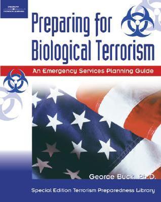 Preparing for Biological Terrorism: An Emergency Service Guide by ...