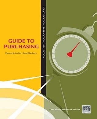 Kitchen Pro Series: Guide to Purchasing by Thomas Schneller | Goodreads