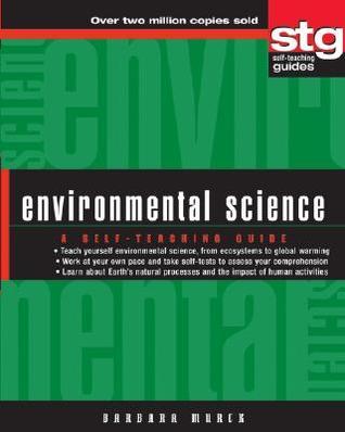 Environmental Science STG by Barbara W. Murck | Goodreads