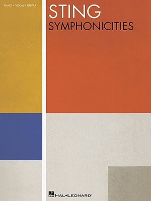 Sting - Symphonicities Piano, Vocal and Guitar Chords by Sting | Goodreads