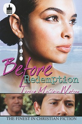 Before Redemption by Teresa McClain-Watson | Goodreads