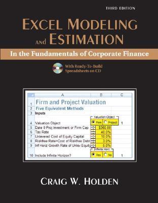 Excel Modeling and Estimation in the Fundamentals of Corporation ...