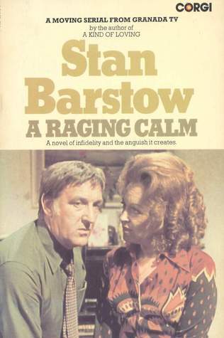 A Raging Calm by Stan Barstow | Goodreads
