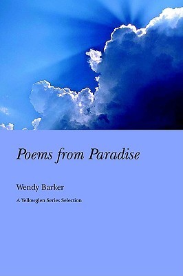 Poems from Paradise by Wendy Barker | Goodreads