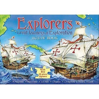 Explorers: Great Journeys of Exploration Jigsaw Book by Unknown | Goodreads
