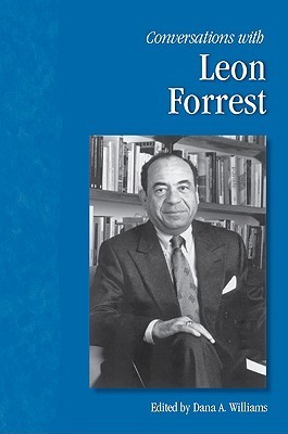 Conversations with Leon Forrest by Dana A. Williams | Goodreads