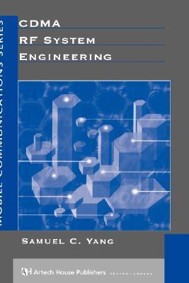 Cdma RF System Engineering by Samuel C. Yang | Goodreads