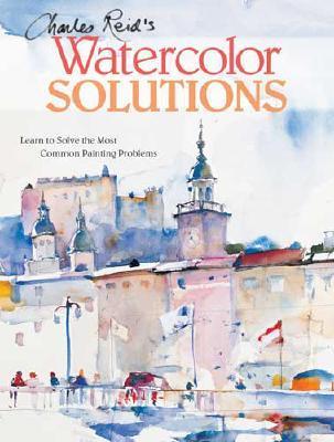 Watercolor Basics: Learn To Solve The Most Common Painting Problems by ...