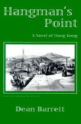 Hangman's Point by Dean Barrett | Goodreads