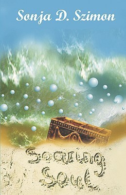 SOARING SOUL by Sonja D. Szimon | Goodreads