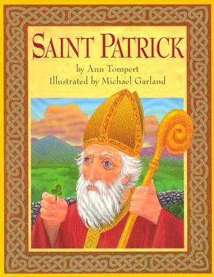 Saint Patrick by Ann Tompert | Goodreads