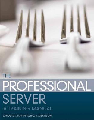 The Professional Server: A Training Manual by Edward E. Sanders | Goodreads