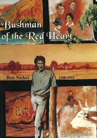 Bushman of the Red Heart by Judy Robinson | Goodreads