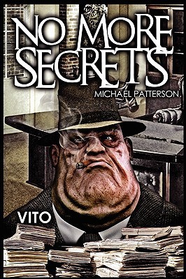 No More Secrets by Michael Patterson | Goodreads