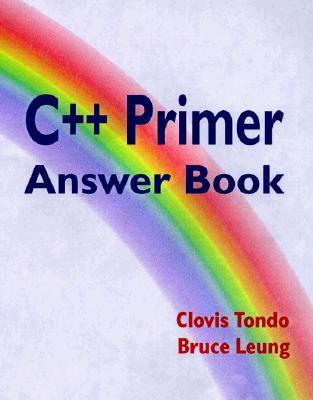 C++ Primer Answer Book: Answer Book to 3r.e by Clovis L. Tondo | Goodreads