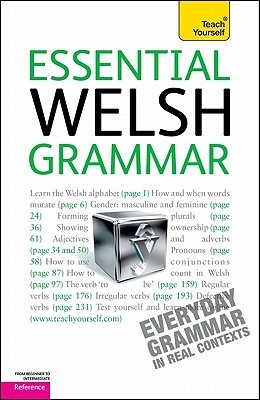 Essential Welsh Grammar: A Teach Yourself Guide by Christine Jones ...