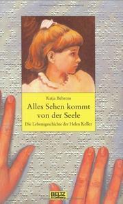 Alles Sehen kommt von der Seele by Katja Behrens | Goodreads
