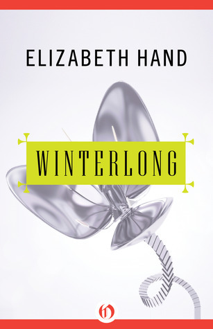 Winterlong (Book One of the Winterlong Trilogy) by Elizabeth Hand ...