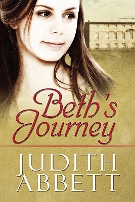 Beth's Journey by Judith Abbett | Goodreads