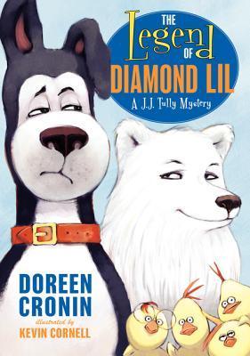 The Legend of Diamond Lil (J.J. Tully Mystery #2) by Doreen Cronin ...