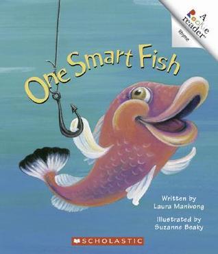 One Smart Fish (Rookie Readers) by Laura Manivong | Goodreads