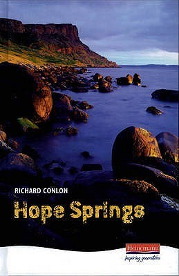 Hope Springs Heinemann Plays by Richard Conlon | Goodreads